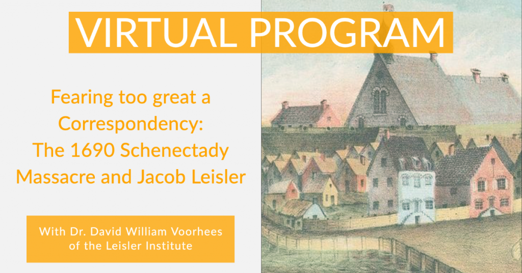 Schenectady County Historical Society | Virtual Talk: "Fearing too ...